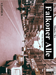 Minder fra Falkoner Allé - Forlaget Legimus