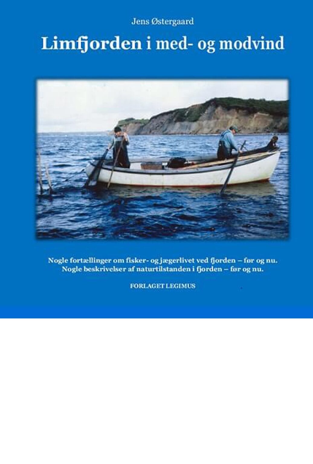 Limfjorden i med og modvind - Forlaget Legimus